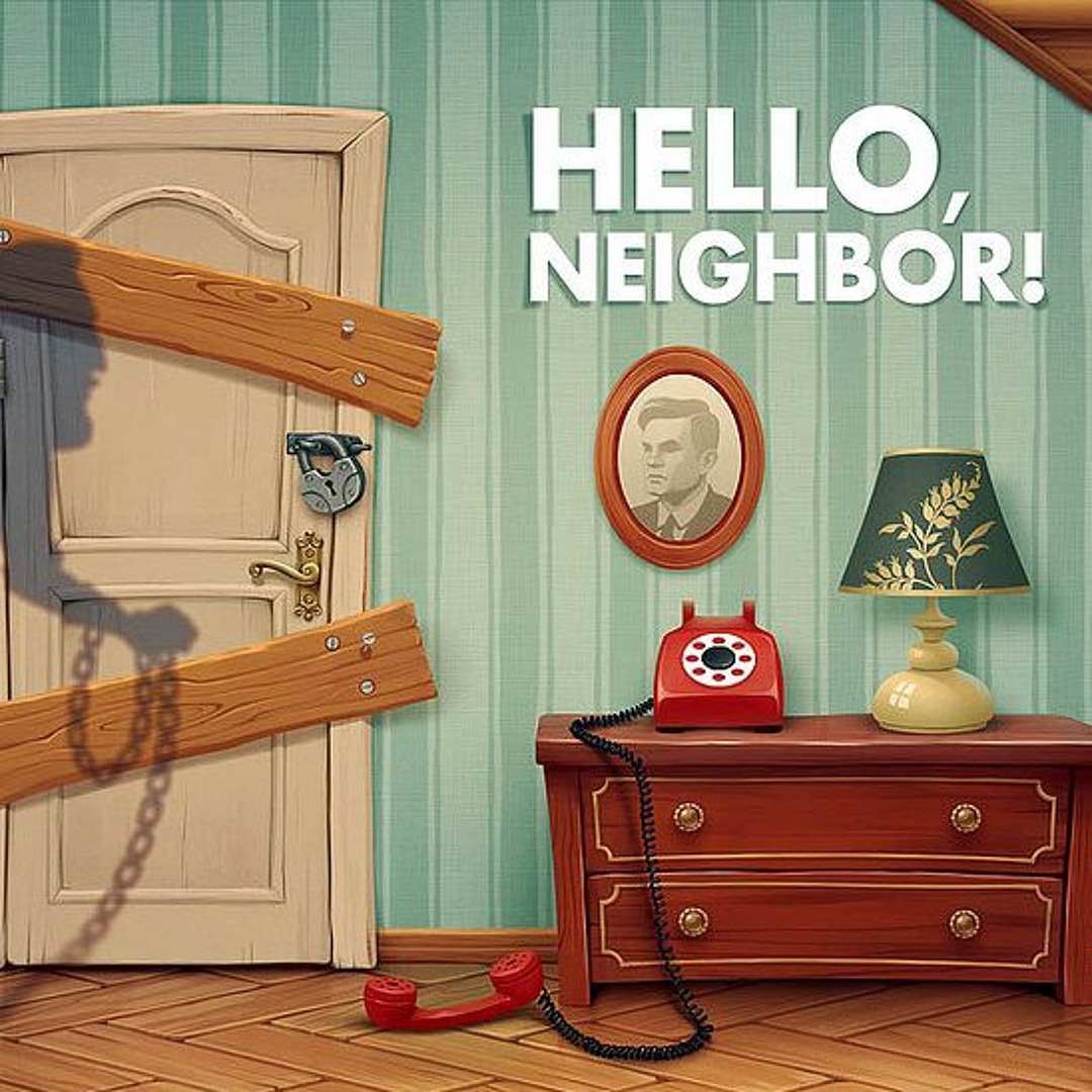 Stream Hello Neighbor Song (GET OUT) By Dagames by Mama Tattletail ...