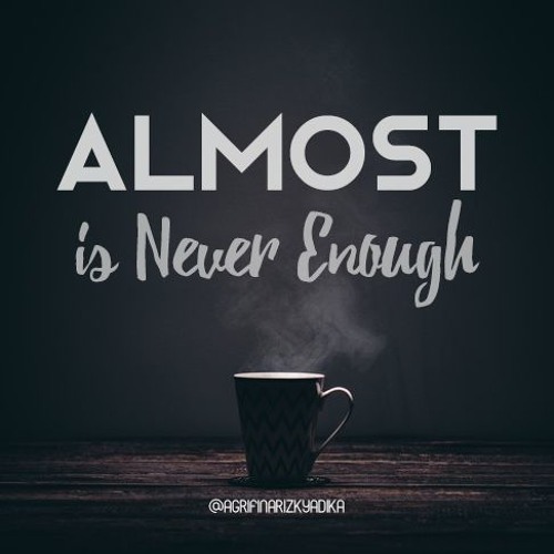 Stream Almost is Never Enough (Cover) by Agrifina Rizky Adika | Listen ...