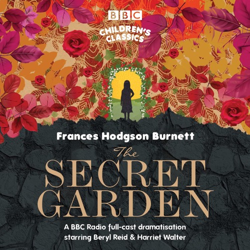 The Secret Garden (BBC Audiobook Extract)BBC Radio Full-Cast ...