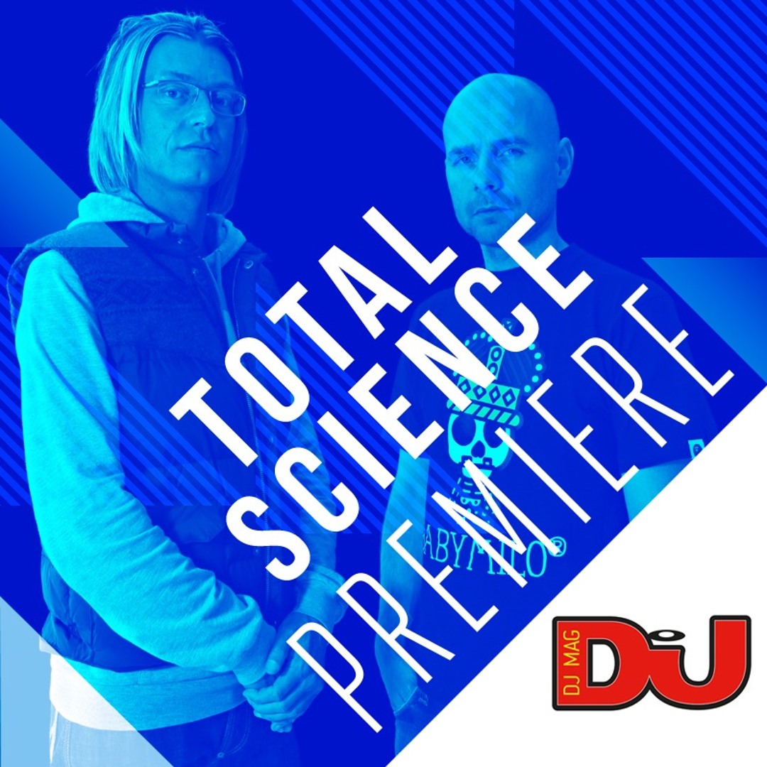 Stream PREMIERE: Total Science 'Turn Around' by djmag | Listen online ...