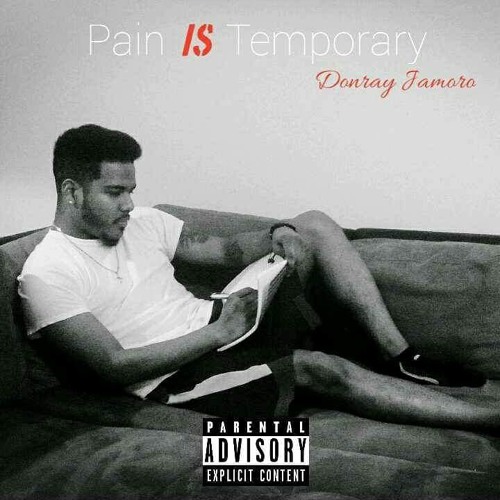 Stream Donray Jamoro | Listen to Pain Is Temporary playlist online for ...
