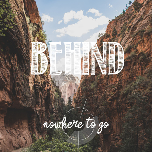 Behind (Original Mix) - Nowhere to Go by Nowhere to Go - Free download ...