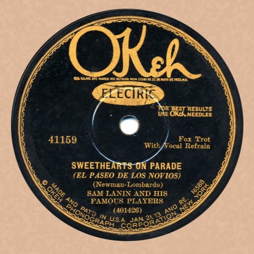 Stream Sweethearts On Parade- Sam Lanin's Famous Players by Joe Busam ...