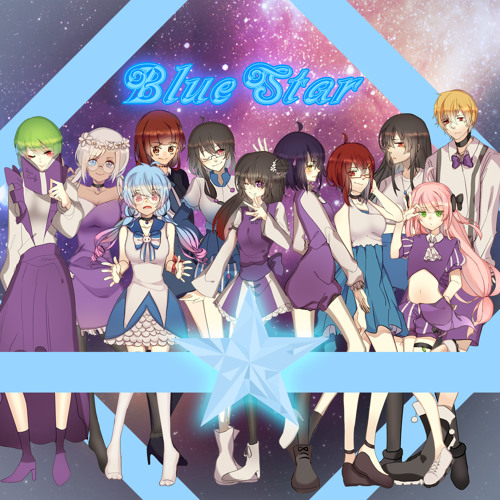 Stream 【11人】Blue Star 【Anniversary 1 Year】 by GalaxyChorus | Listen ...