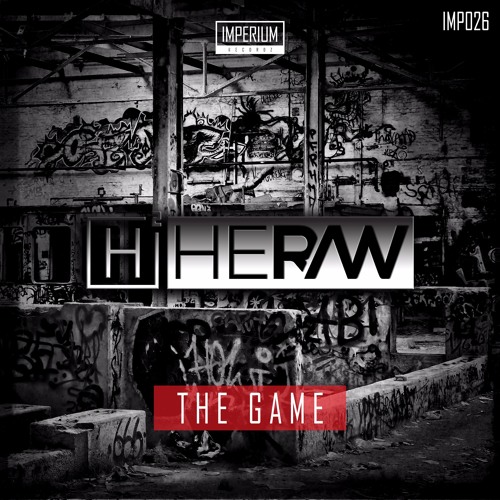 Stream Heraw - The Game (Preview) [IMP026] by Imperium Recordz | Listen ...