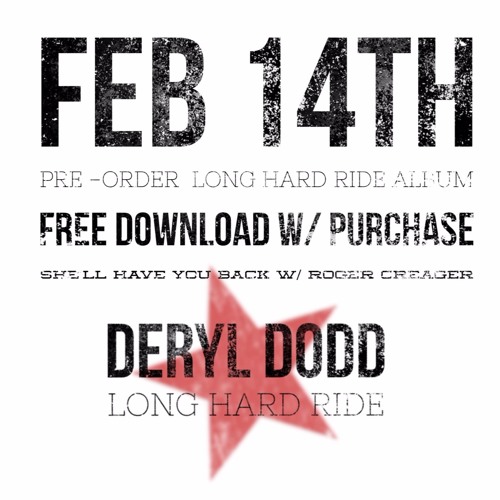 Stream 1 The Ride by Deryl Dodd | Listen online for free on SoundCloud