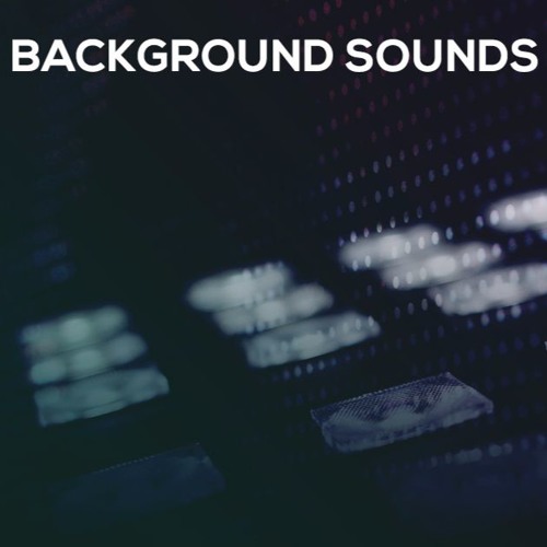 Stream Background Sounds by Lit Productions | Listen online for free on ...