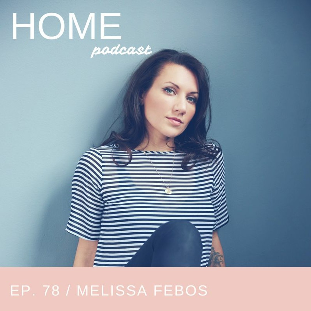 Stream episode Episode 78: Melissa Febos by HOME Podcast podcast ...