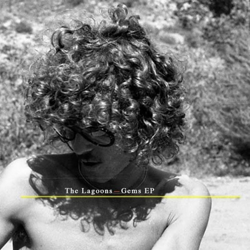 Stream Gems by The Lagoons | Listen online for free on SoundCloud