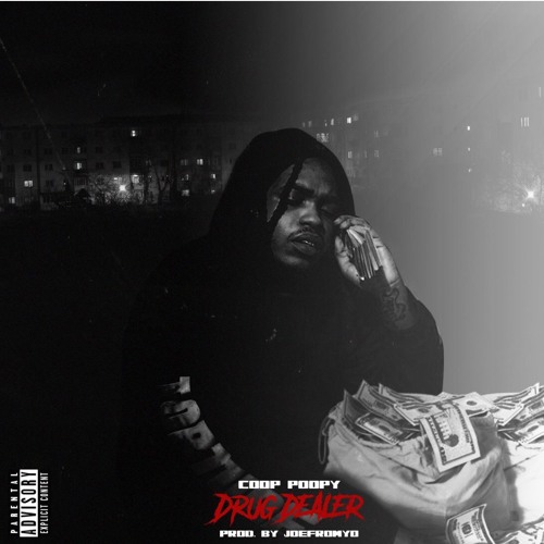 Stream Coop Poppy - Drug Dealer PROD BY joefromYO by Coop Poppy ...