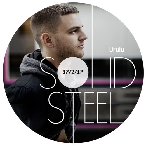 Stream Solid Steel Radio Show 17/2/2017 Hour 2 - Urulu by Ninja Tune ...