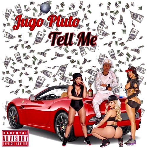 Stream Jugo Pluto - Tell Me by Jugo Pluto | Listen online for free on SoundCloud