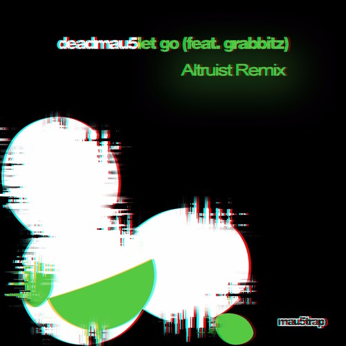 Stream Deadmau5 (Feat. Grabbitz) - Let Go (Altruist Remix) by Ethan ...