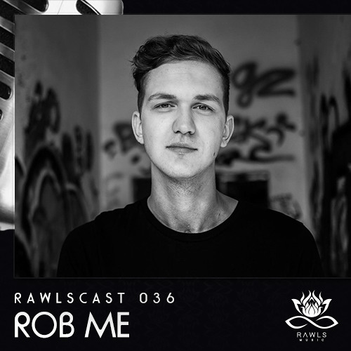 Stream RAWLScast036 - Rob Me by RAWLS MUSIC | Listen online for free on ...