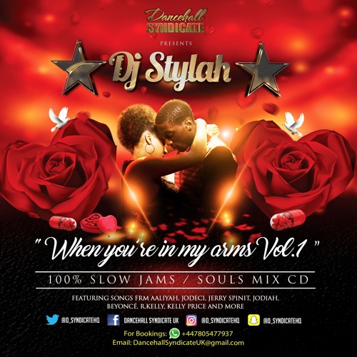 Stream DJ STYLAH - WHEN YOU IN MY ARMS MIX CD (SLOW JAMS) by DJStylah ...