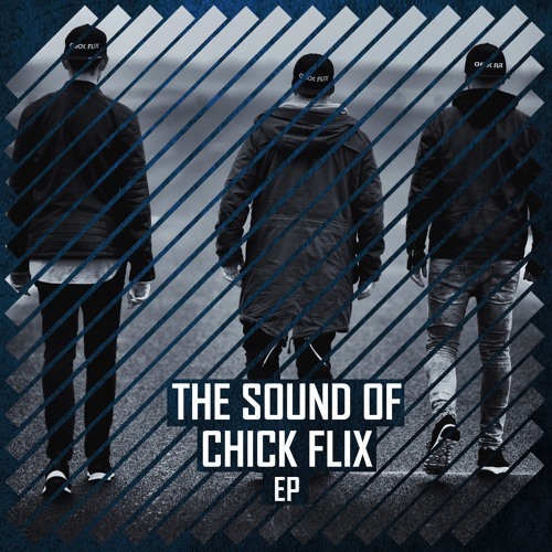 Stream Chick Flix | Listen to The Sound Of Chick Flix EP playlist ...