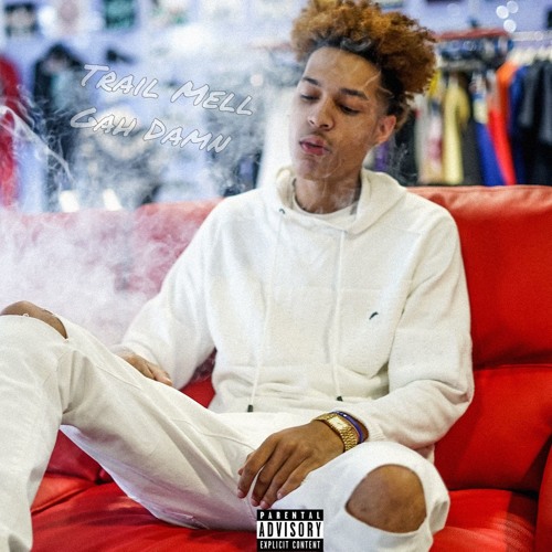 Stream Gah Damn by Trail Mell | Listen online for free on SoundCloud