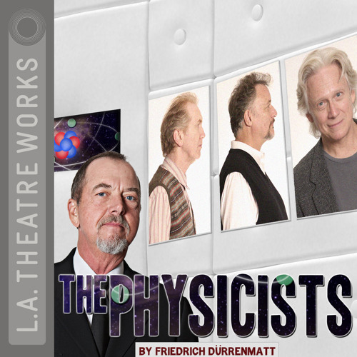 Stream The Physicists (Part One) from latheatreworks | Listen online ...