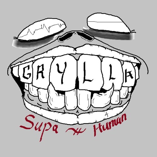 Stream GRYLLA - SUPA HUMAN RIDDIM by Grylla | Listen online for free on ...