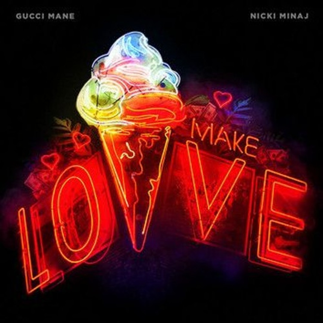 Listen to Gucci Mane - Make Love (ft. Nicki Minaj) by Gucci Mane in Car ...