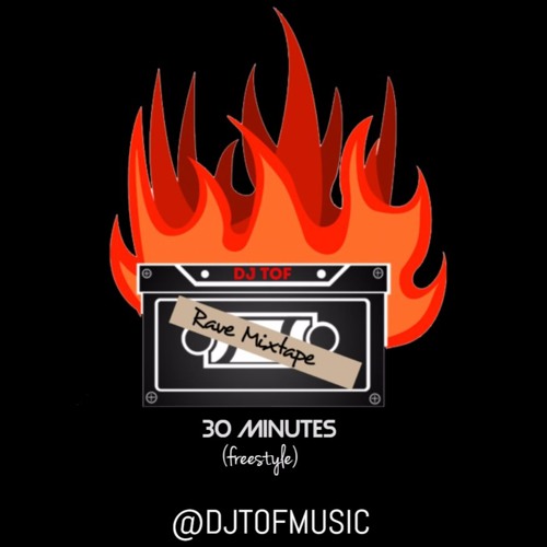 Stream Rave Mixtape [Hip Hop] by DJ TOF | Listen online for free on ...