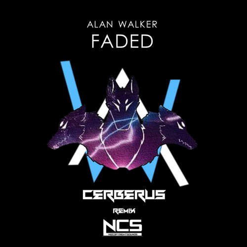 Stream Alan Walker - Faded (Cerberus Remix) by Cerberus Music | Listen ...