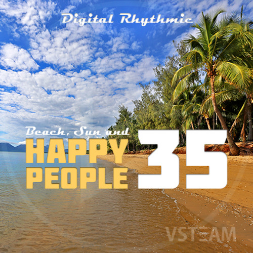 Stream Digital Rhythmic - Beach, Sun & Happy People 35 by Digital ...