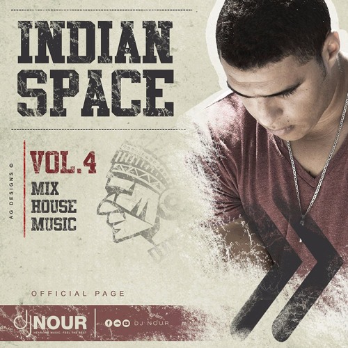 Stream DJNour _ Mix ( Vol . 4 )- Indian Space by DJ NOUR | Listen ...