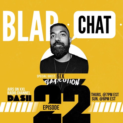 Stream Episode 22 With 6ix (Logic's In - House Producer) by BlapChat ...