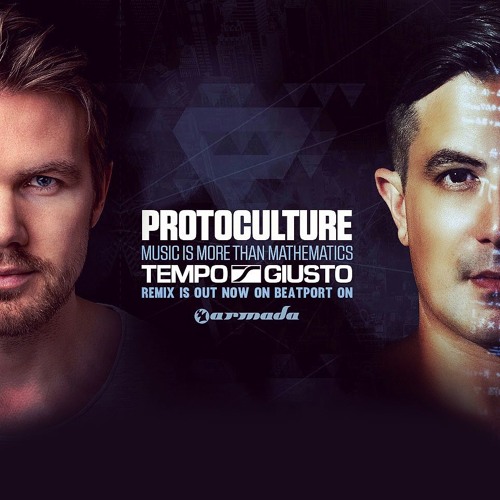 Stream Protoculture - Music Is More Than Mathematic (Tempo Giusto Remix ...