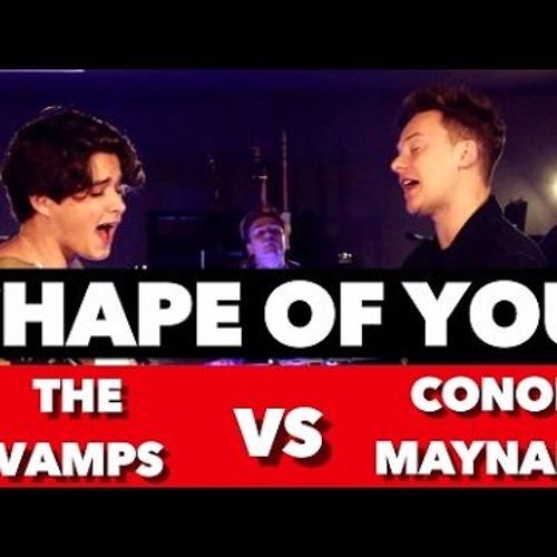 Stream Ed Sheeran - Shape Of You SING OFF (Conor Maynard Vs. The Vamps ... Stream Ed Sheeran - Shape Of You SING OFF (Conor Maynard Vs. The Vamps ...
