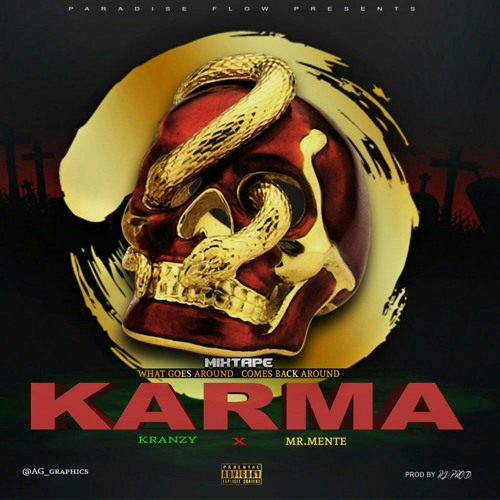 Stream Kranzy x Mr.Mente - KARMA @ambaztv by Ambaz TV | Trax | Listen online for free on SoundCloud