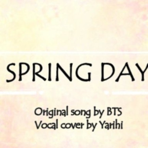Stream Spring Day BTS English Cover by Yarihi | Listen online for free ...