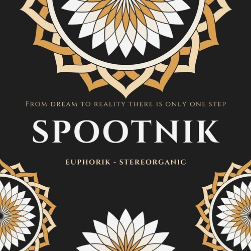 Stream SPOOTNIK - The decisive step by Spootnik | Listen online for ...