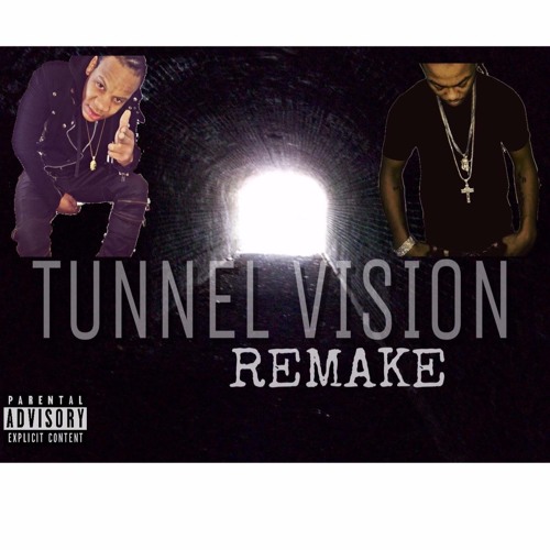 Stream Tunnel Vision (REMAKE) - Luke Greenz X Rowdy Ray by Luke Greenz ...