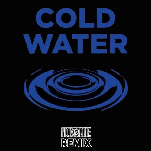 Stream Justin Bieber - Cold Water (Remix Noxrate) by Noxrate | Listen ...