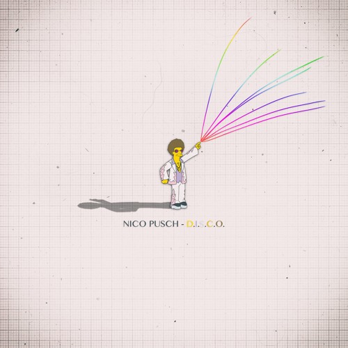 Stream Nico Pusch - D.I.S.C.O. (Original) FREE DOWNLOAD by Nico Pusch ...