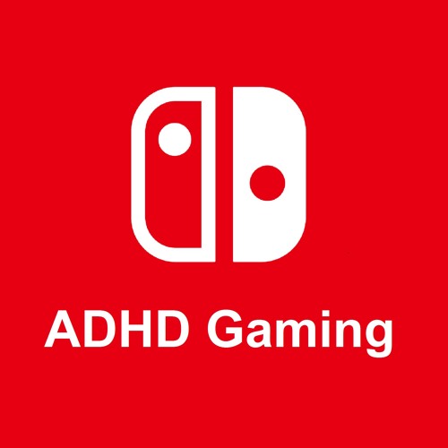 Stream episode ADHD Gaming Podcast: #9 (We're Back and Switching it Up ...