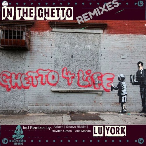 Stream In The Ghetto (Hayden Green Remix) by Crazy Monk Records ...
