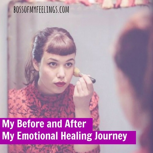 Stream My Before And After Embarking-In An Emotional Healing Journey by ... Stream My Before And After Embarking-In An Emotional Healing Journey by ...