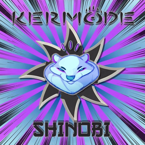 Stream Kermode - Shinobi by Kermode | Listen online for free on SoundCloud