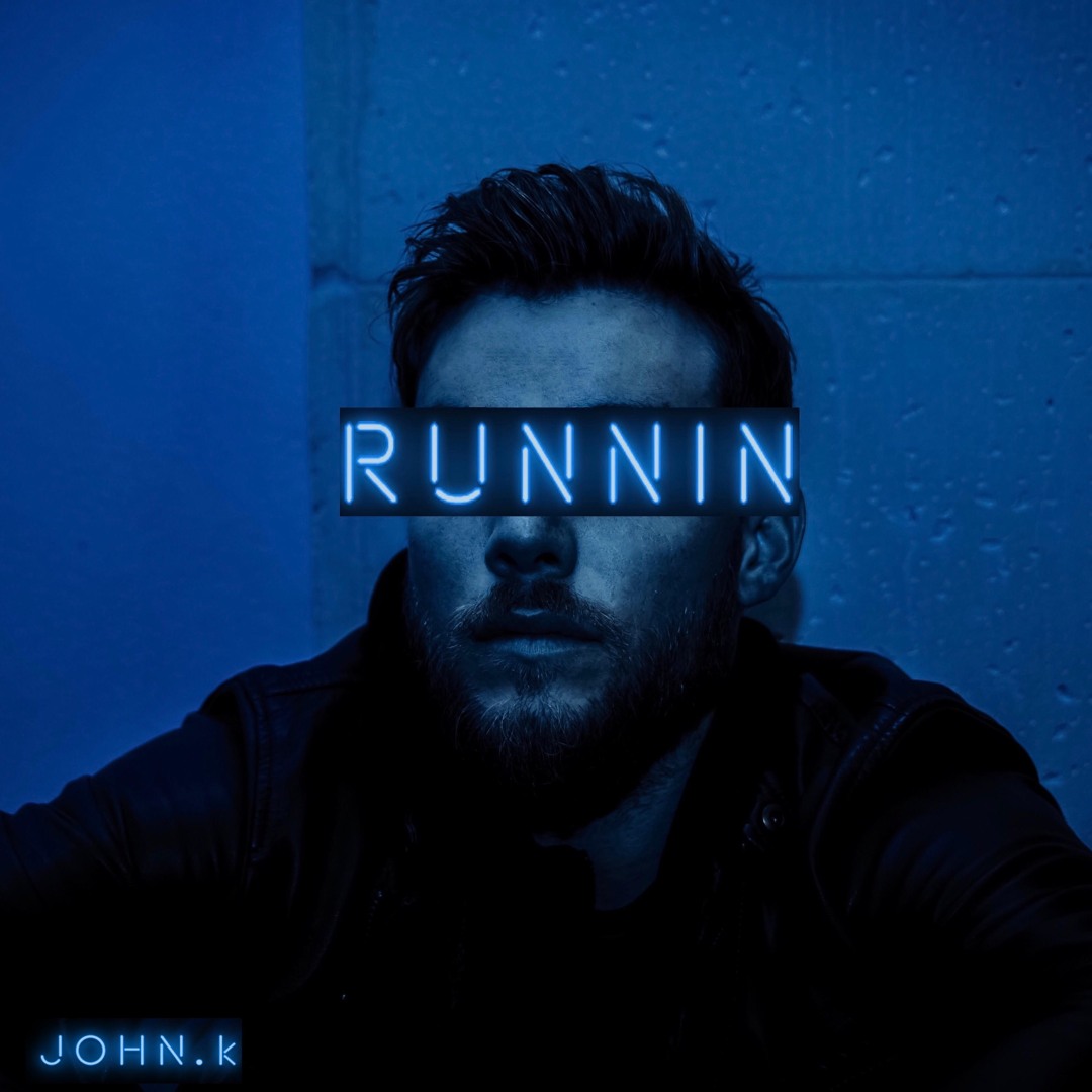 Stream Runnin by John K | Listen online for free on SoundCloud