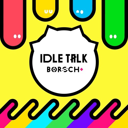 Stream Idle Talk by BORSCH+ | Listen online for free on SoundCloud