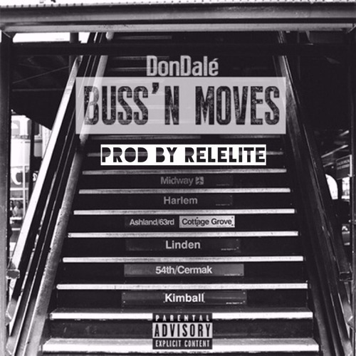 Stream ELITE SOCIETY - DON DALÉ - Buss'N Moves by E.S MUSIC | Listen ...