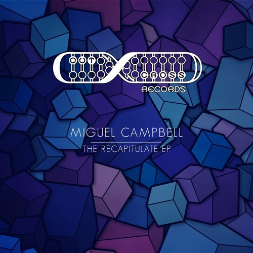Stream outcrossrecords | Listen to Miguel Campbell - The Recapitulate ...