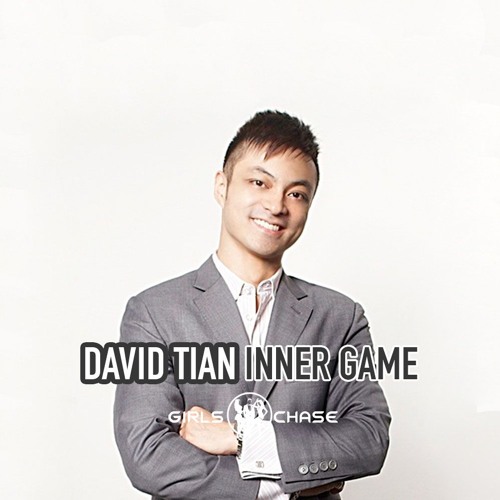 Stream 15: David Tian | Inner Game by GirlsChase | Listen online for free on SoundCloud