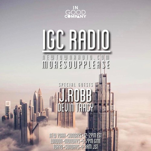 Stream IGC Radio with J. Robb and Devin Tracy by InGoodCompany | Listen ...