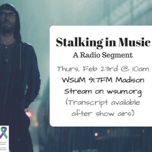 Stream PAVE UW-Madison | Listen to StAM- Stalking in Music playlist ...