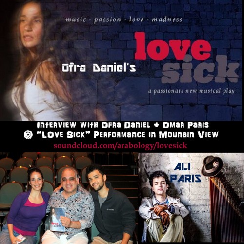 Stream Interview with Lovesick's Ofra Daniel + Ali Paris by arabology ...