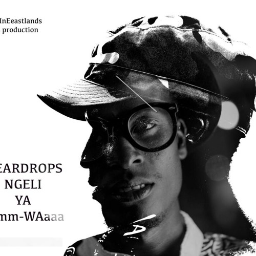 Stream Ngeli Ya Mwaah by teardrops official | Listen online for free on ...